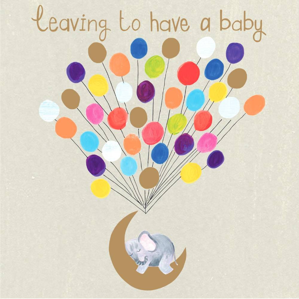 Leaving To Have A Baby greeting Card - Glasswells